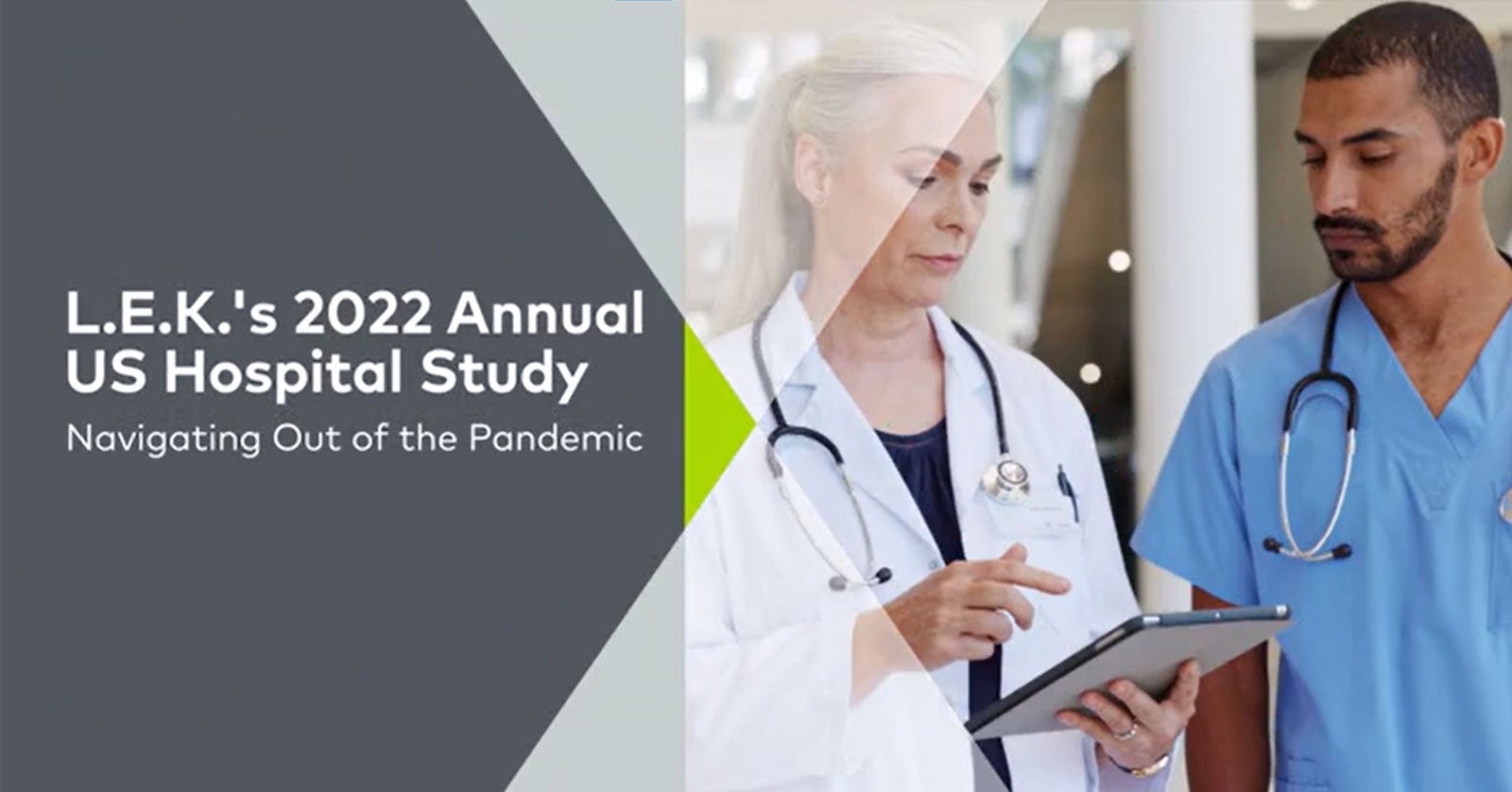 L E K S 2022 Annual U S Hospital Study L E K Consulting